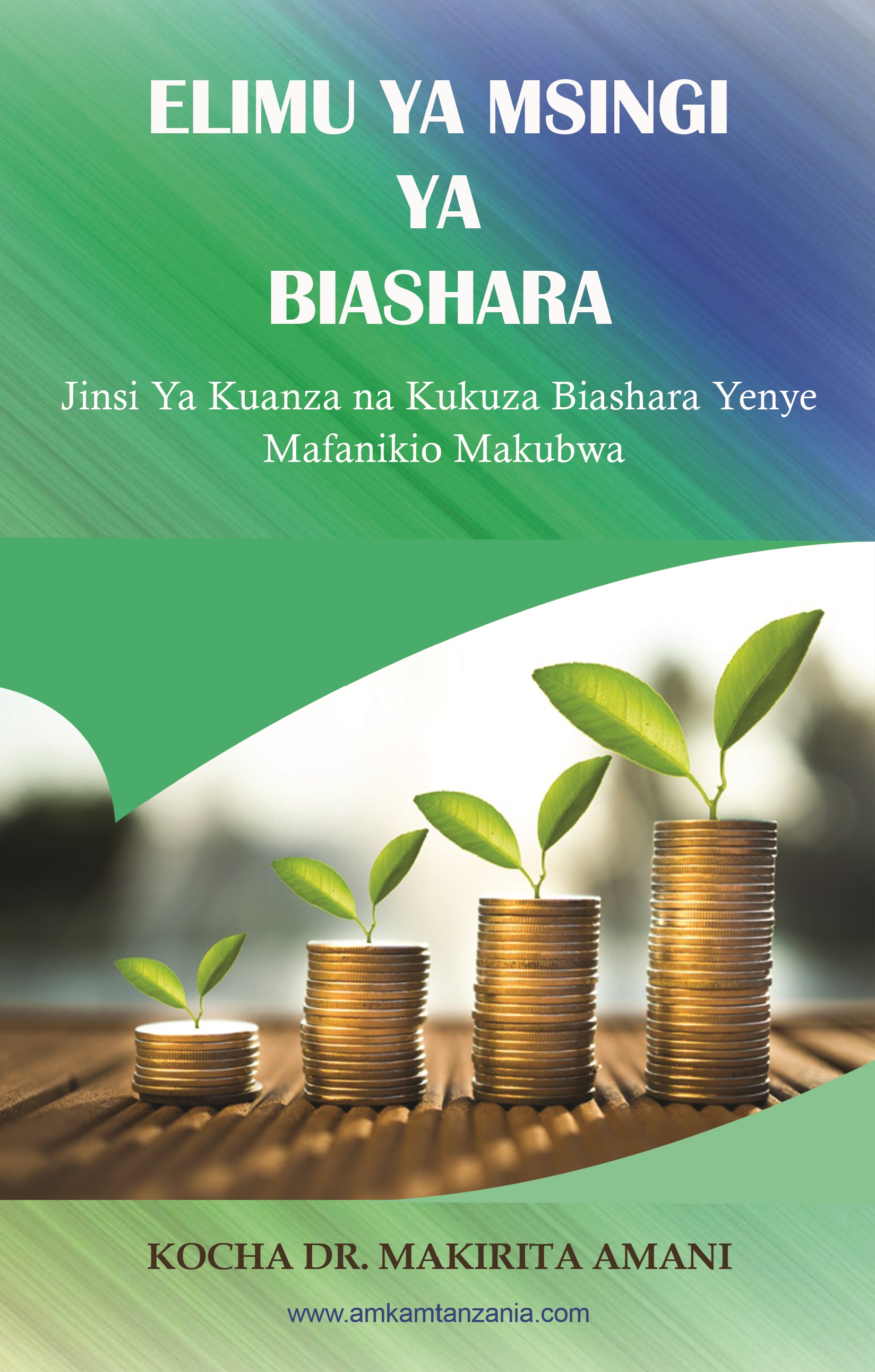 USHAURI; Kujiendeleza Kielimu Au Kufanya Biashara? – AMKA MTANZANIA