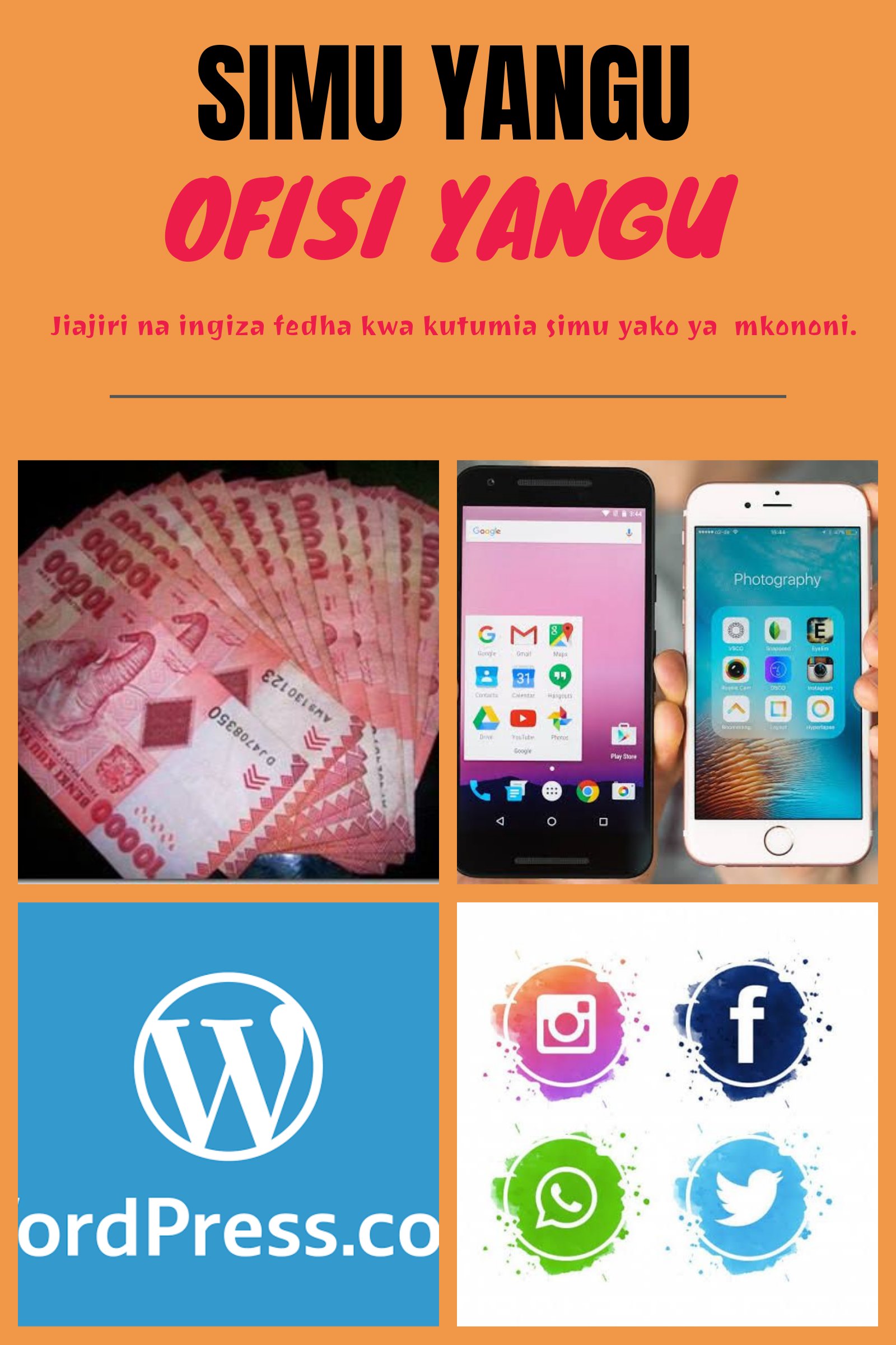 Kitabu Kipya; Simu Yangu Ofisi Yangu. – AMKA MTANZANIA