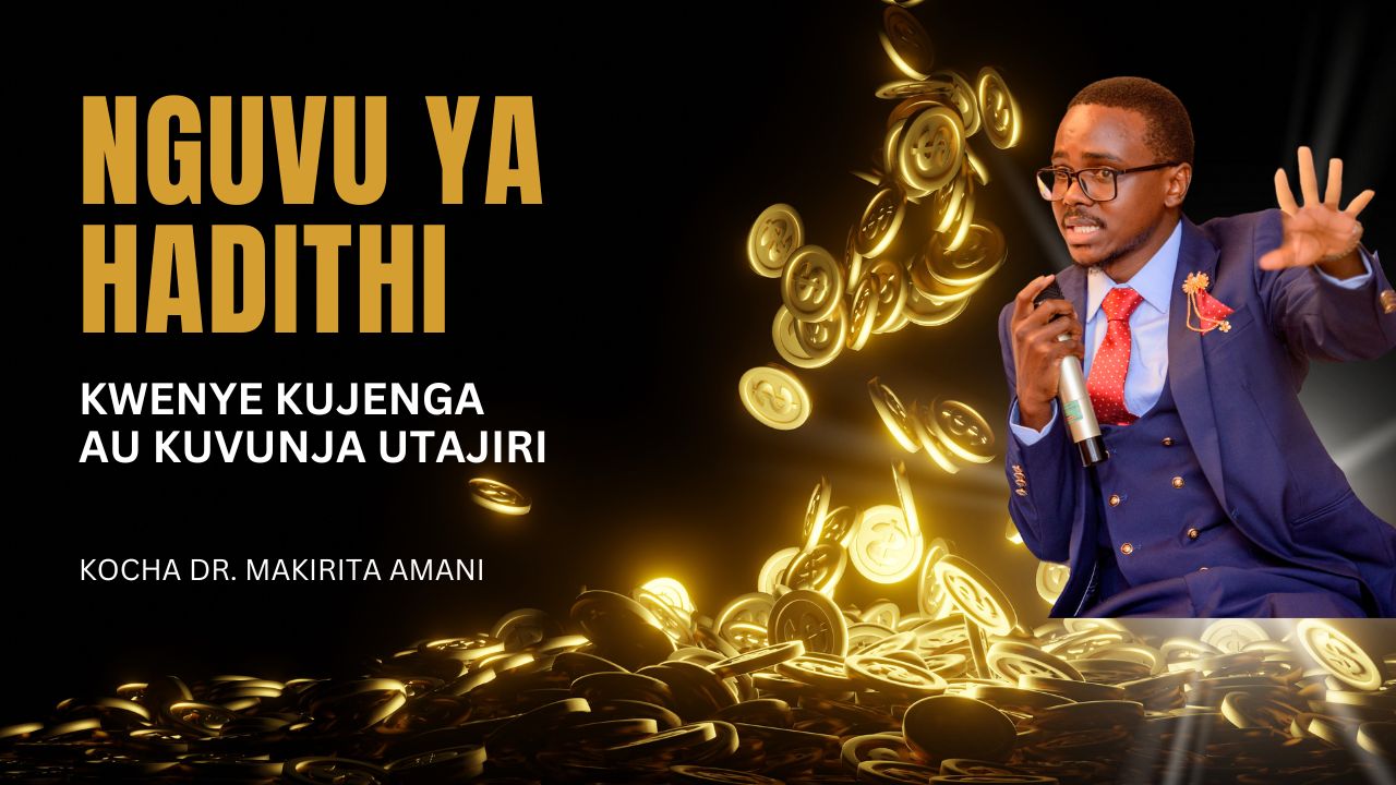 Nguvu Ya Hadithi Kwenye Kujenga Au Kuvunja Utajiri. – AMKA MTANZANIA