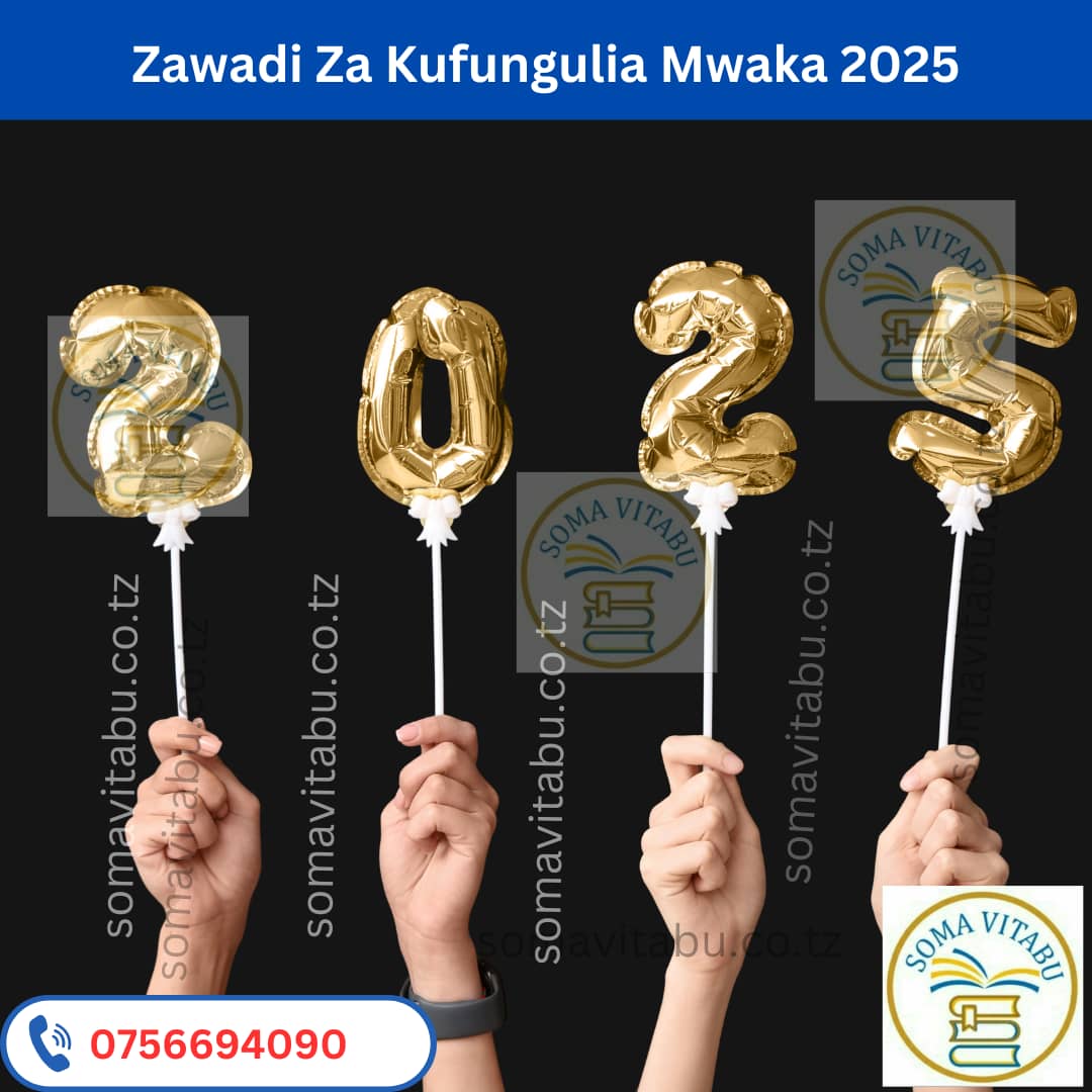 Zawadi Za Kufungulia Mwaka 2025. – AMKA MTANZANIA