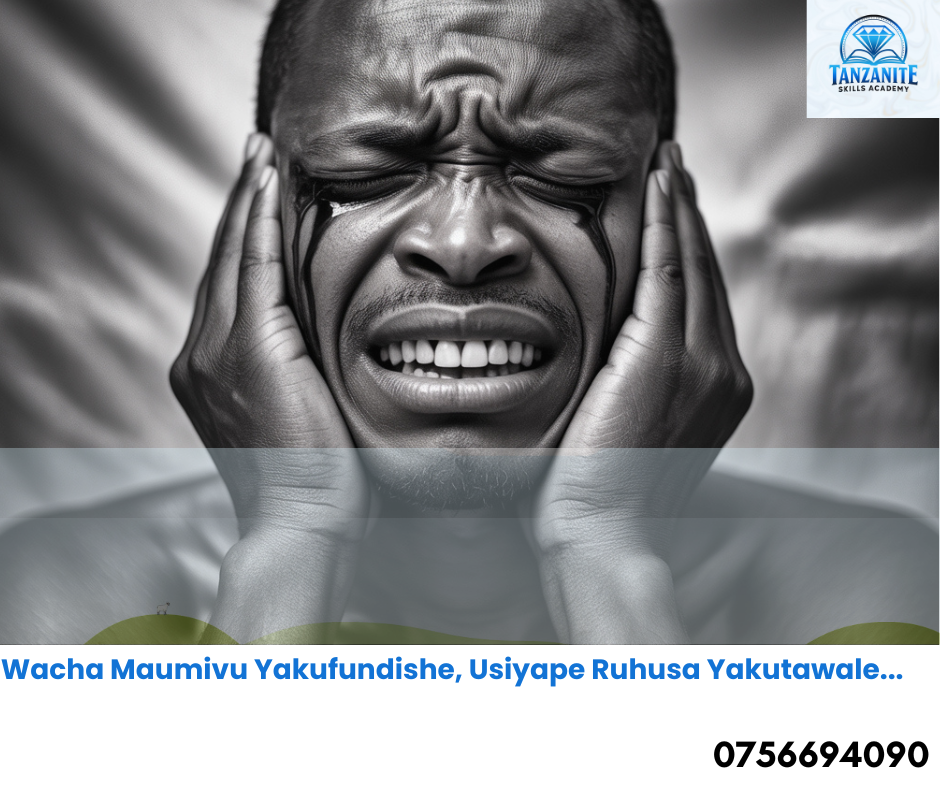 ‎Wacha Maumivu Yakufundishe, Usiyape Ruhusa Yakutawale… – AMKA MTANZANIA